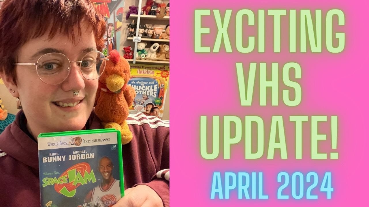Exciting VHS Update! April 2024 🐔 - YouTube