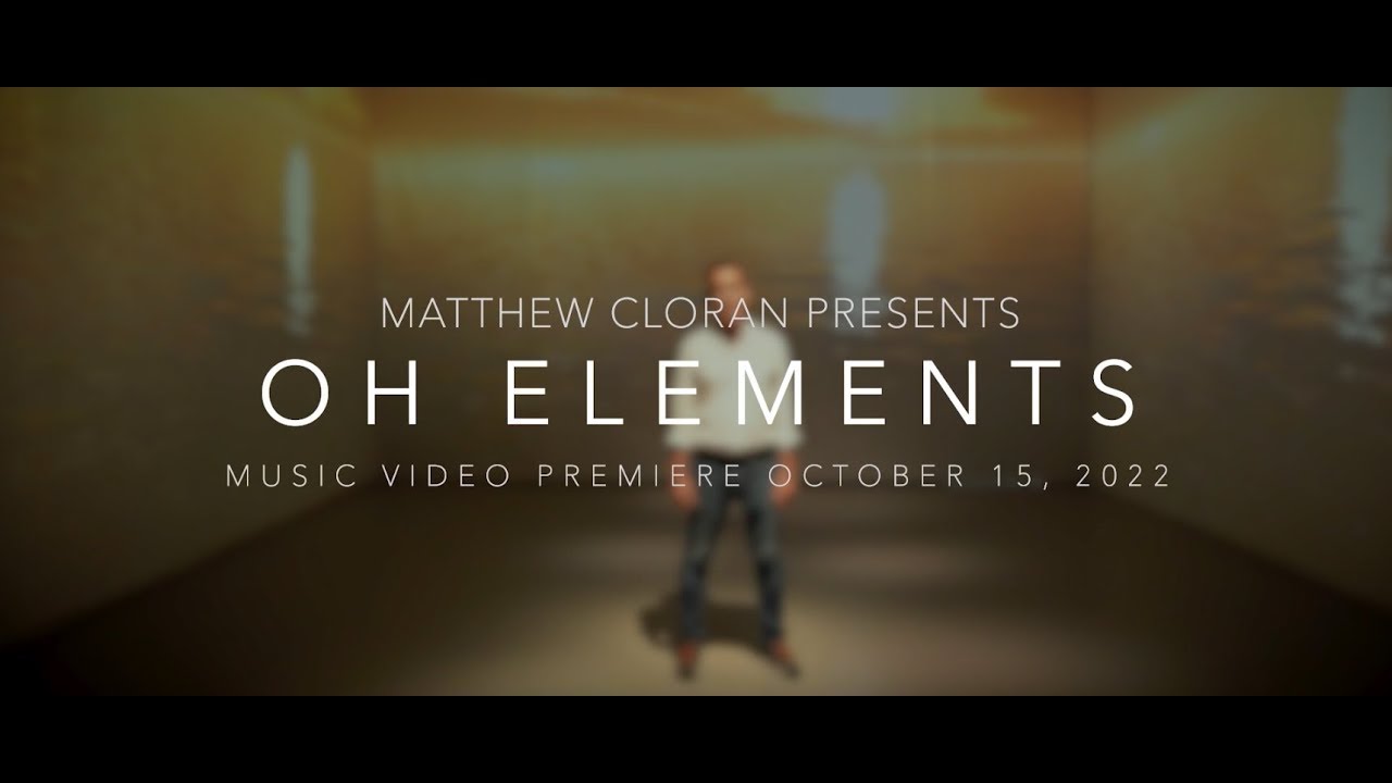 'Oh Elements' Music Video - Premiering October 15, 2022 - YouTube