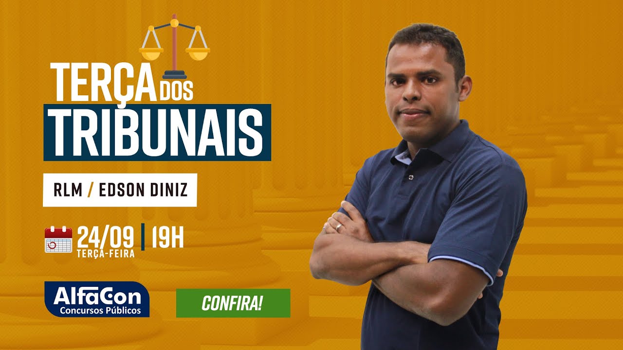 Aula de RLM - Terça dos Tribunais - Prof. Edson Diniz - AO VIVO ...