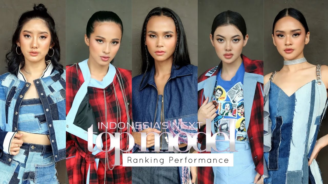 Ranking Performance Eps 1-20 Indonesia's Next Top Model Cycle 3 - YouTube
