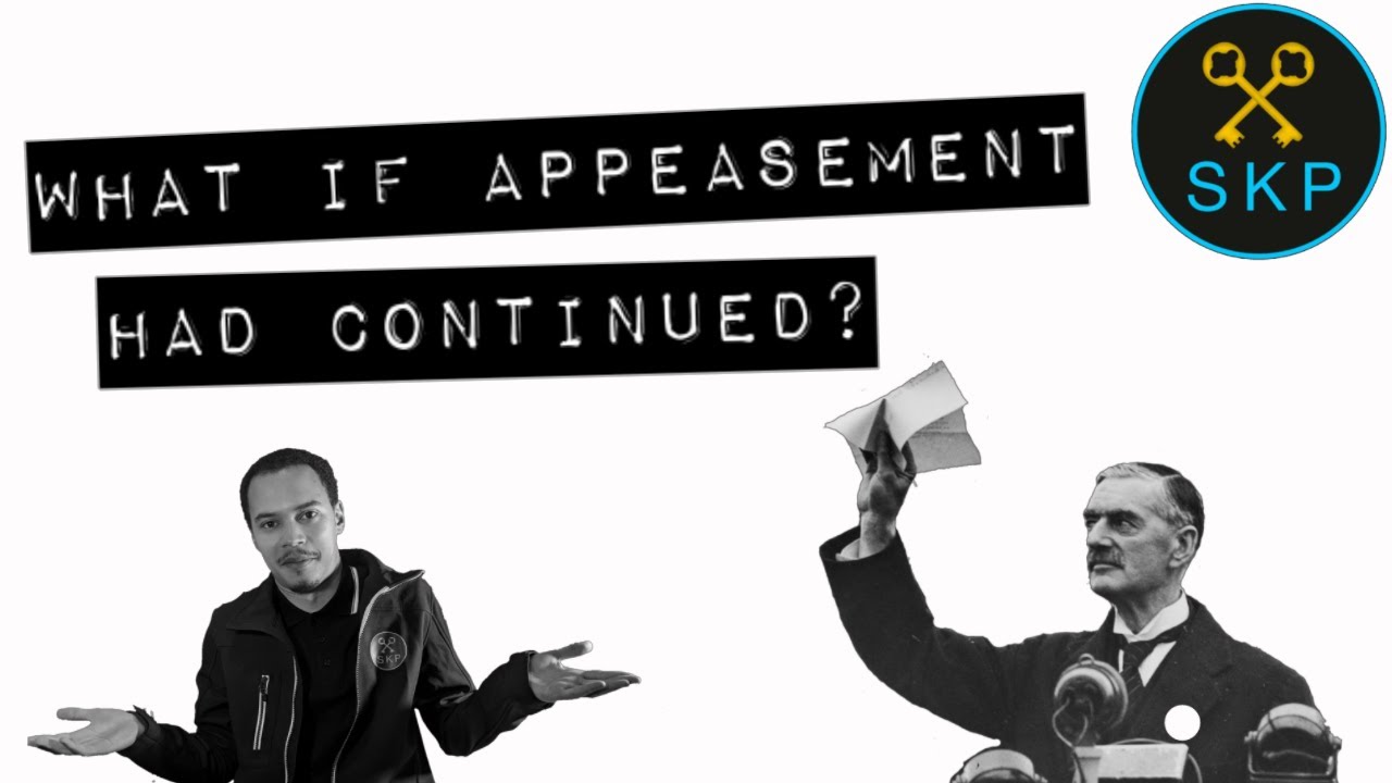 What If Appeasement Had Continued YouTube what-if-appeasement-had-continued-youtube