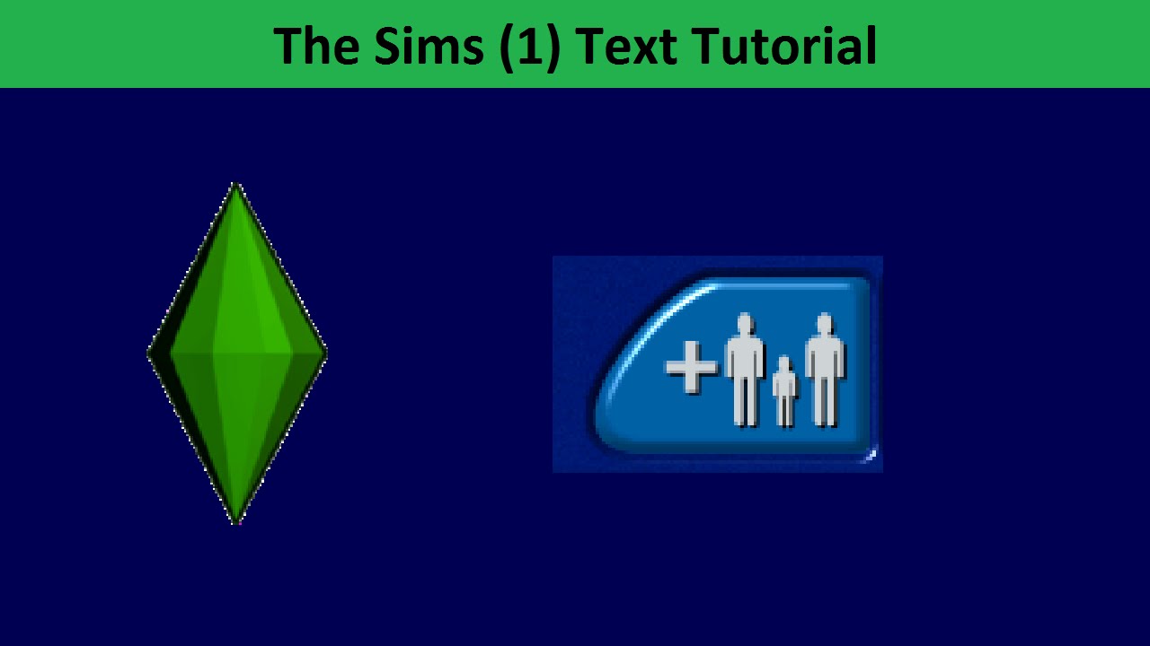 The Sims Text Tutorial: Create A Sim - YouTube