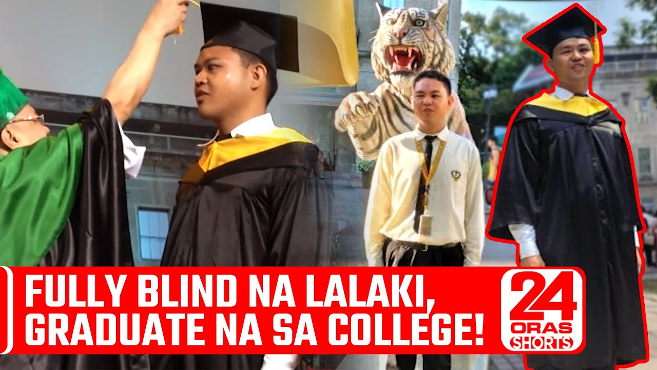 Fully blind na lalaki, graduate na sa college! | 24 Oras Weekend Shorts ...