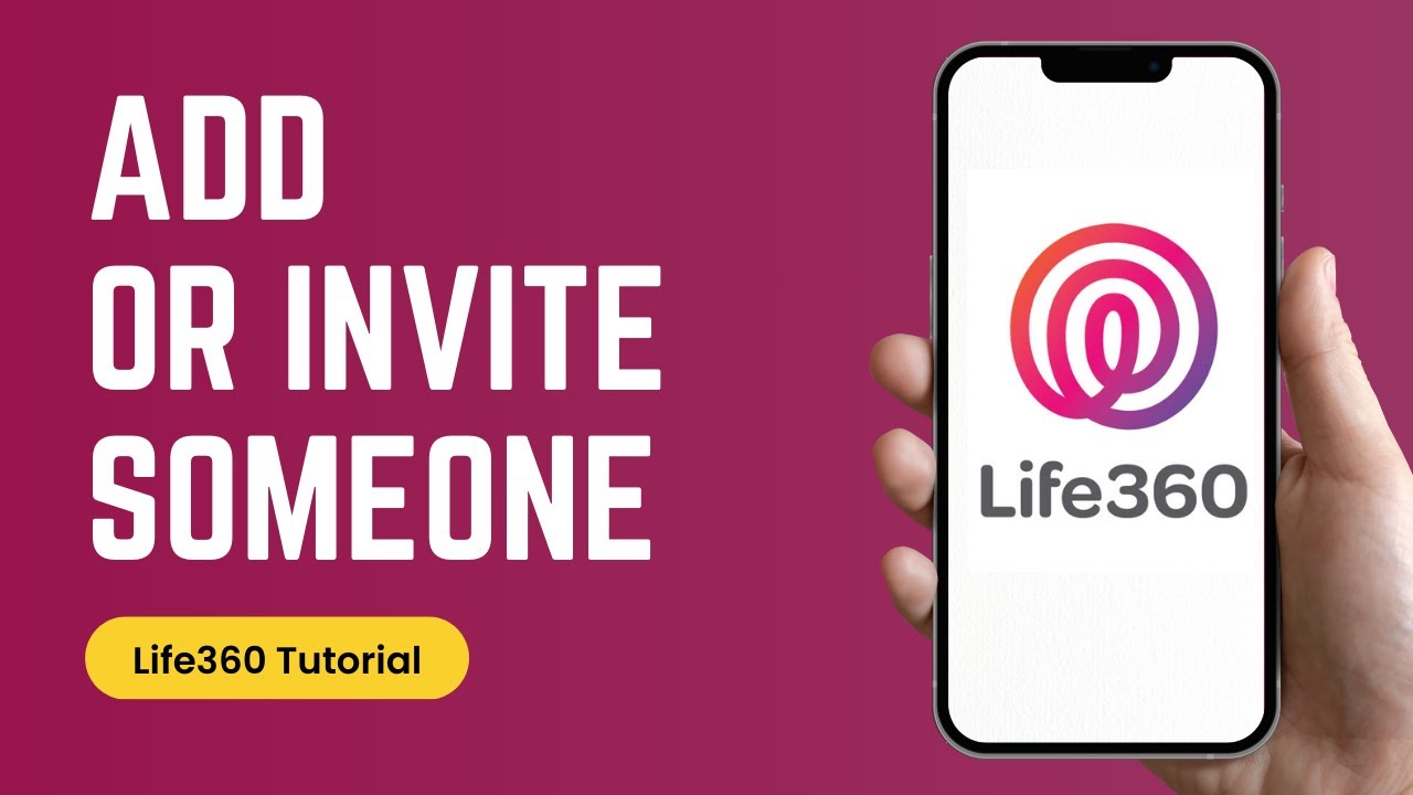 How to Add or Invite someone to Join Life360 Circle - YouTube