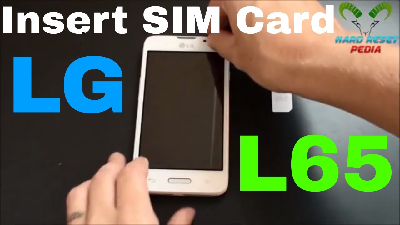 LG L65 D280 Insert The SIM Card - YouTube
