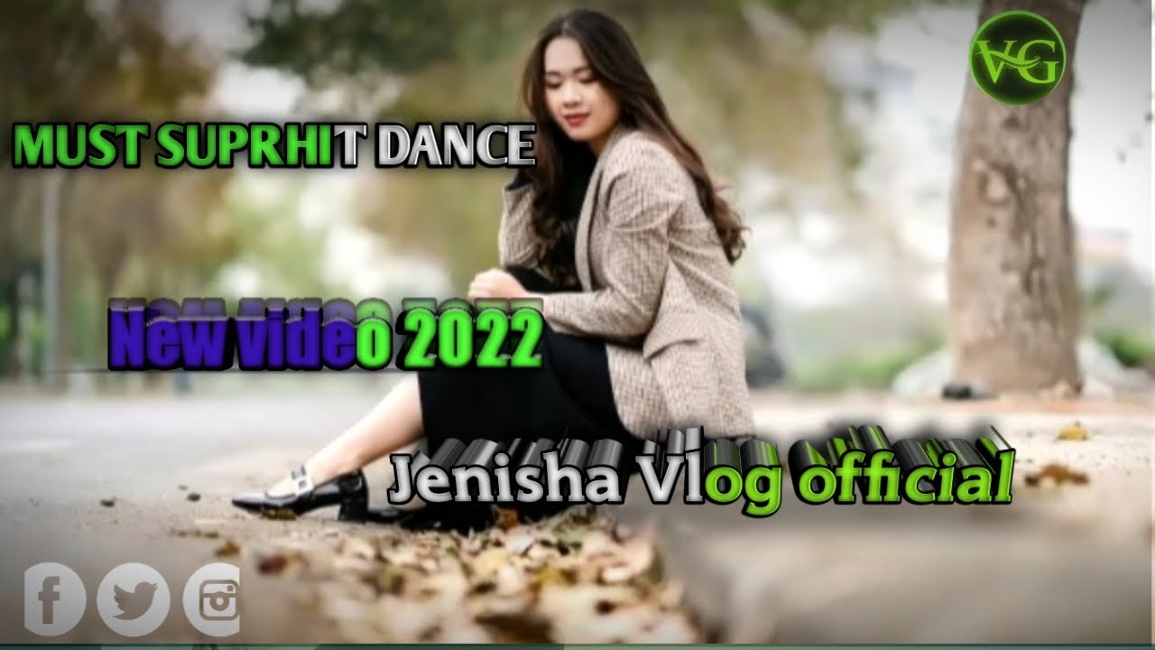 Jenisha Vlog official NEW VIDEO MUST SUPRHIT DANCE beautiful ️ 2022 ...