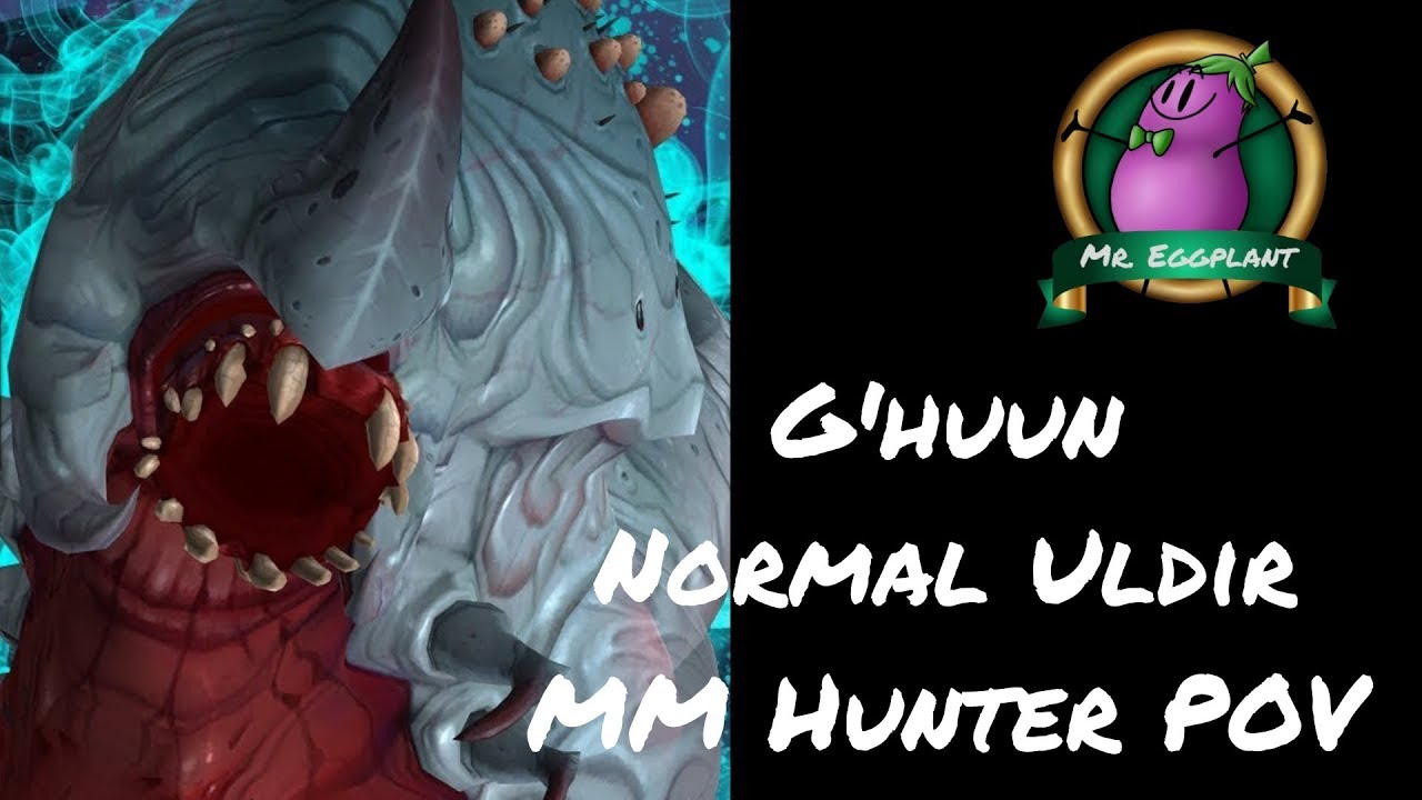 Adventures of a Clicker - G'Huun - Normal Uldir - High iLvL DPS - YouTube