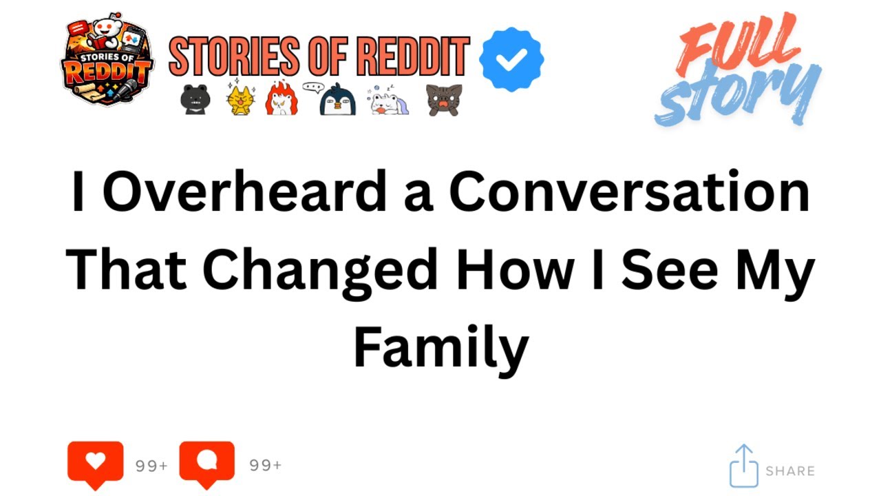 I Overheard a Conversation That Changed How I See My Family - YouTube