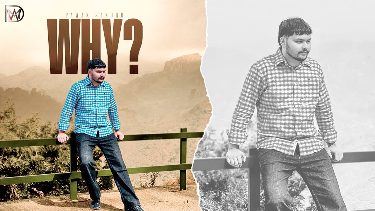 WHY? - Pawan Sandhu | About Me (Ep) | New Punjabi Rap Song 2025 - YouTube