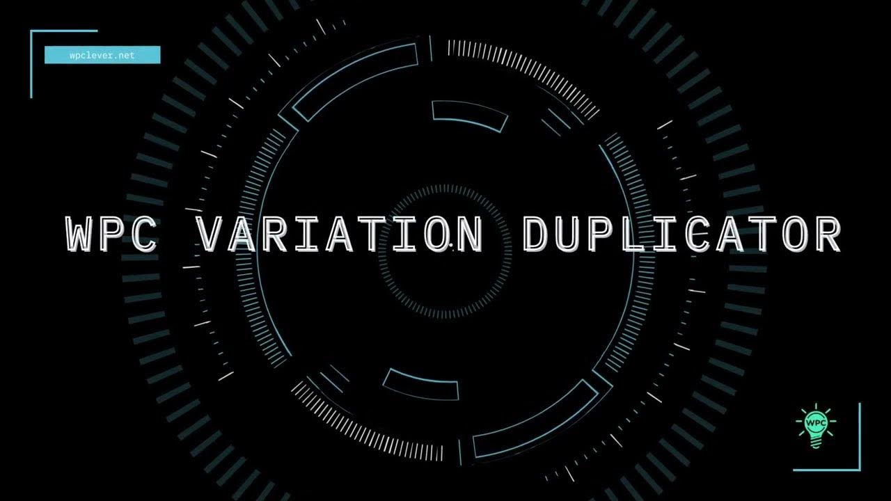 WPC Variation Duplicator for WooCommerce - New Release - FREE by WPClever - YouTube