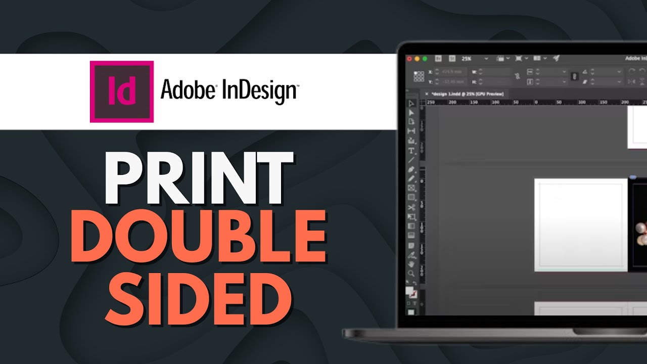 How To Print Double Sided Adobe InDesign Tutorial - YouTube