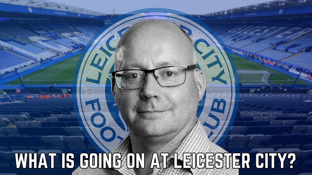 WHAT IS GOING ON AT LEICESTER CITY?|A Chat With Rob Tanner| - YouTube