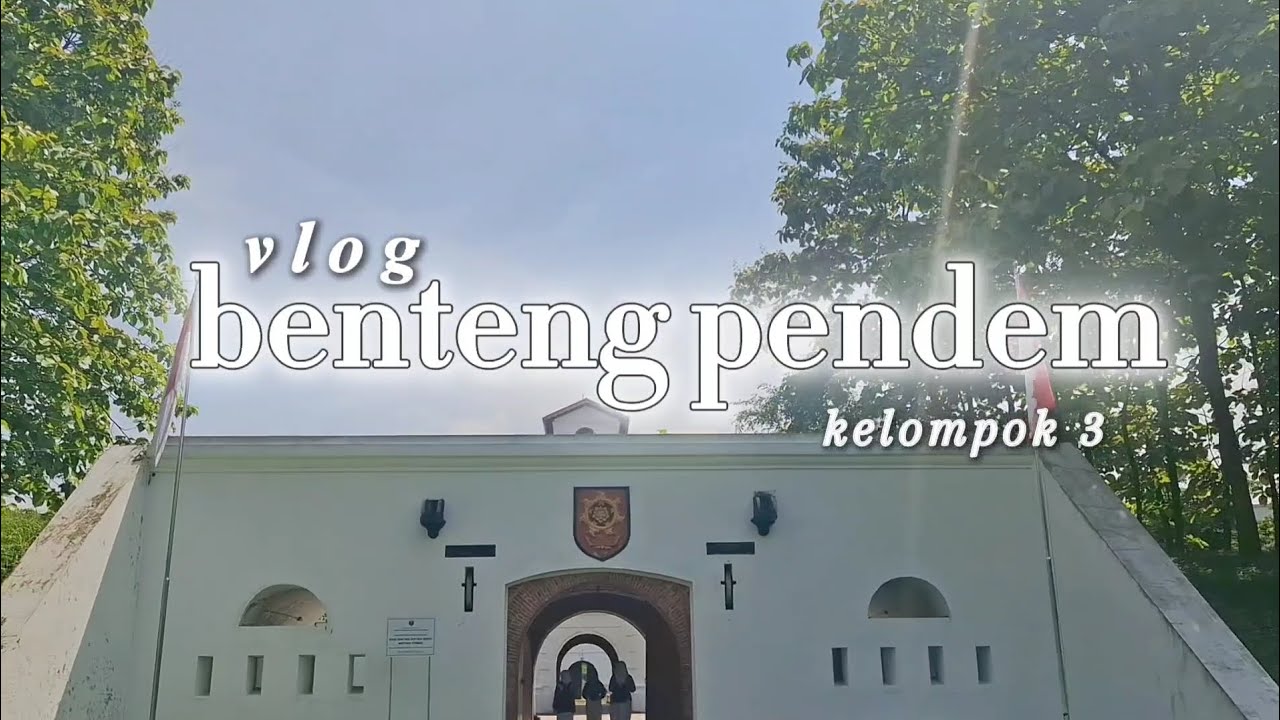 Vlog benteng pendem bahasa Indonesia 📸💿 - YouTube