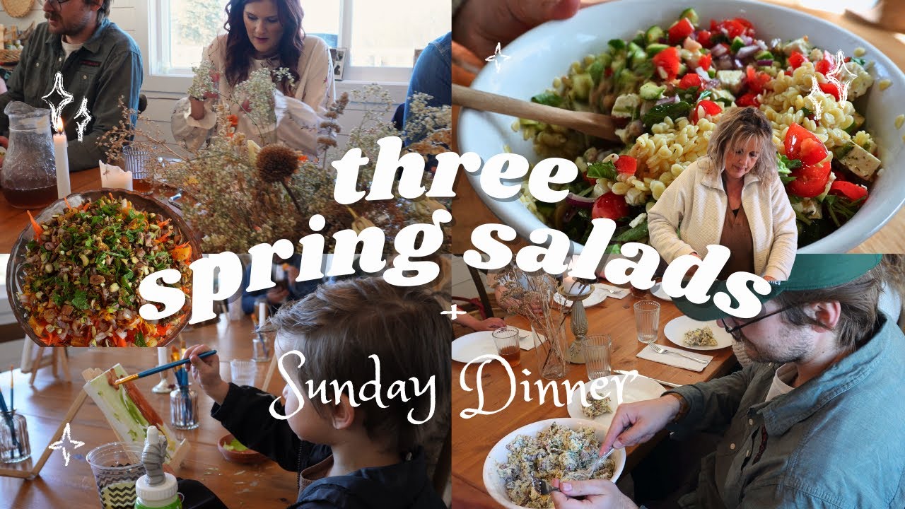 Fresh Spring Salad Recipes | Sunday Dinner & Family Fun - YouTube