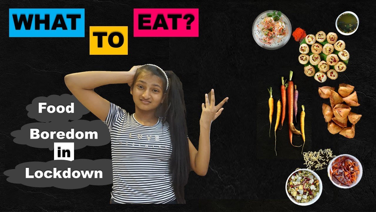 What to Eat? || क्या खाएं? || Food Boredom in Lockdown || Fun || Comedy ...