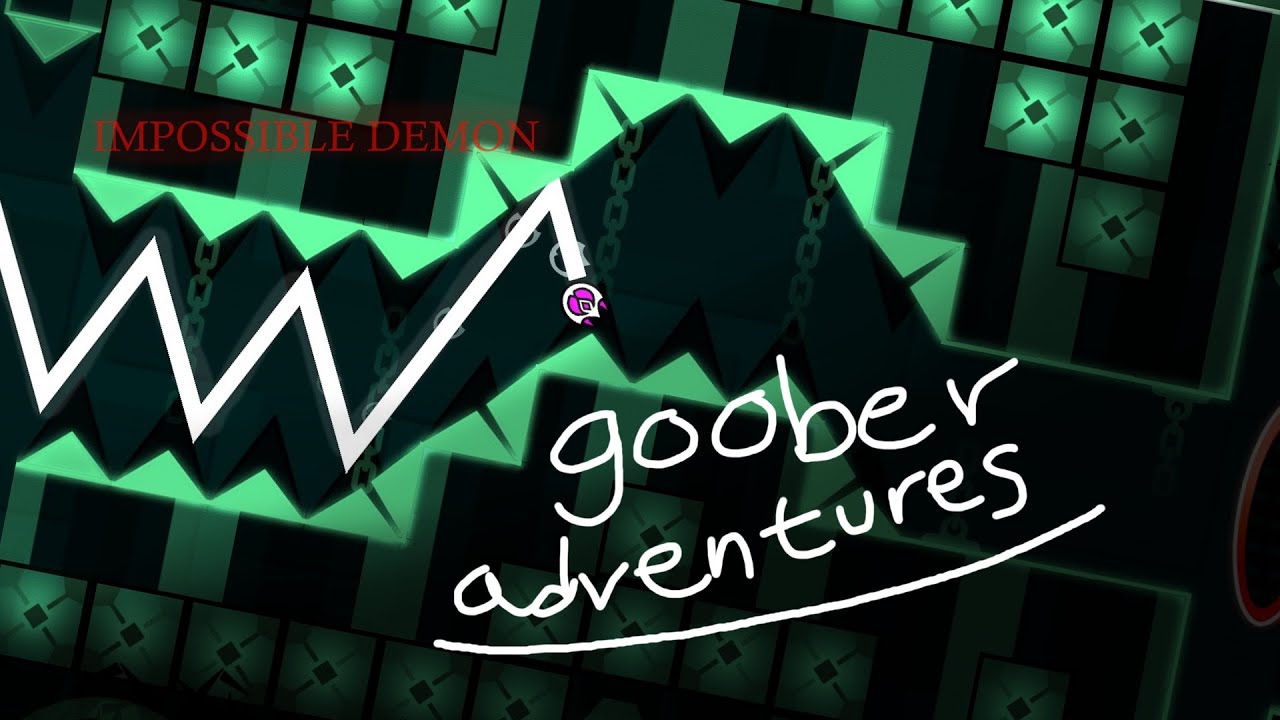 Goober Adventures | Impossible Demon | Geometry Dash - YouTube