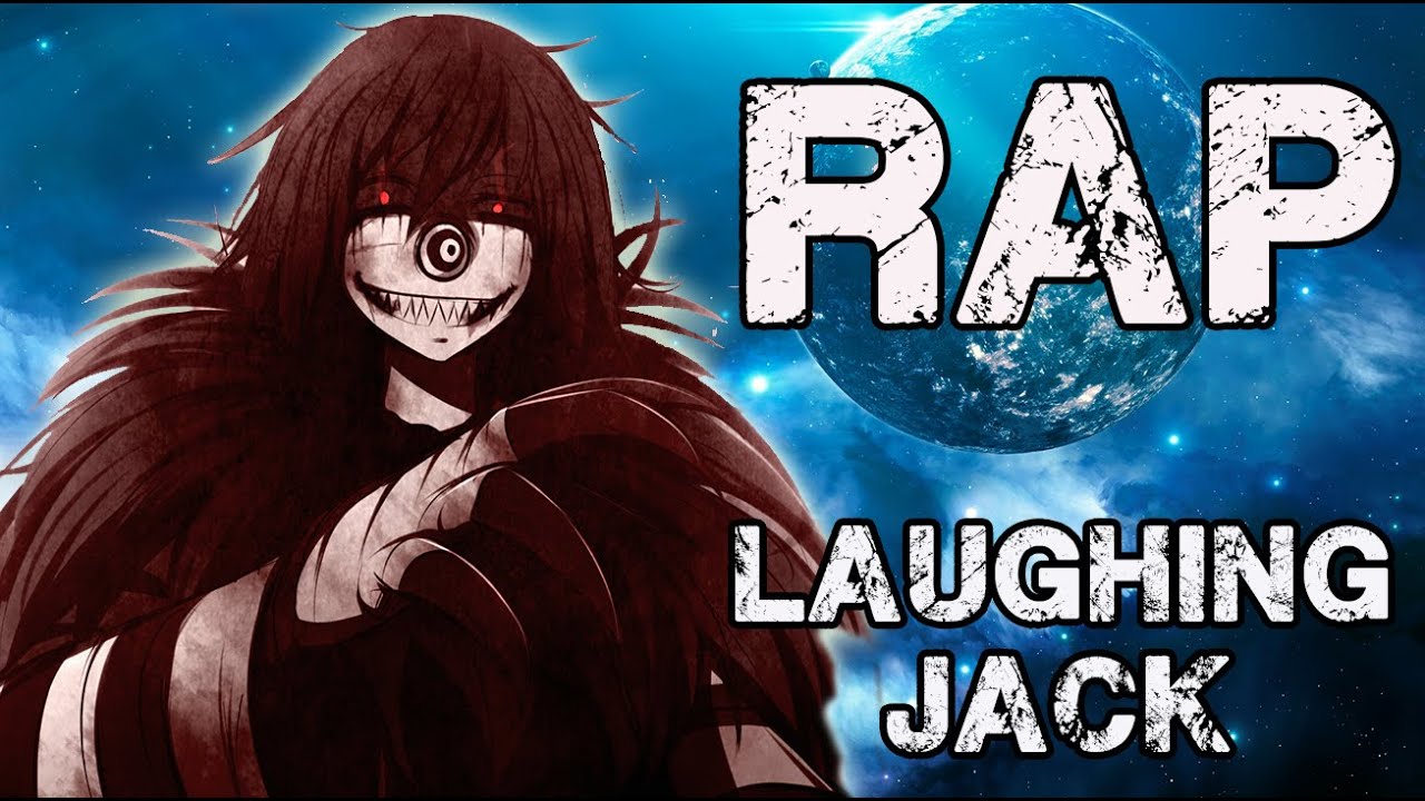 RAP DE LAUGHING JACK 2020 | CREEPYPASTA | Doblecero - YouTube