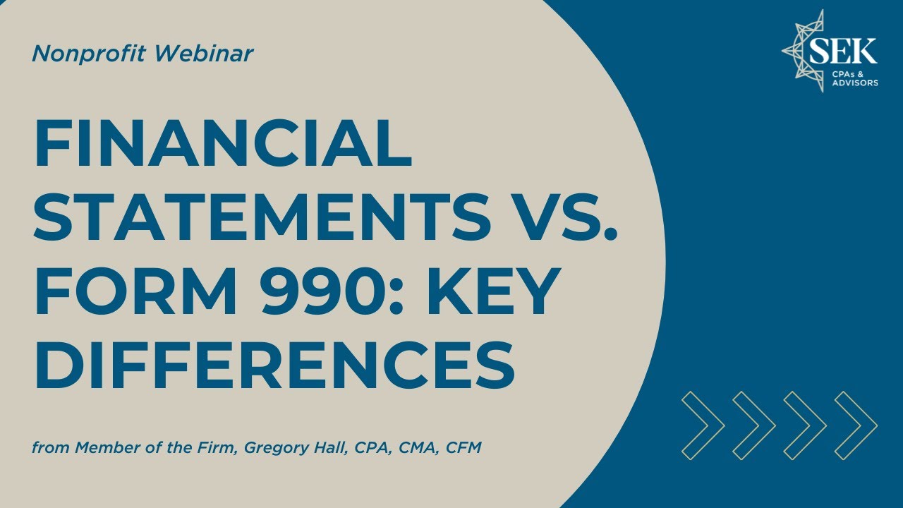 Financial Statements vs Federal Form 990: Key Differences - YouTube