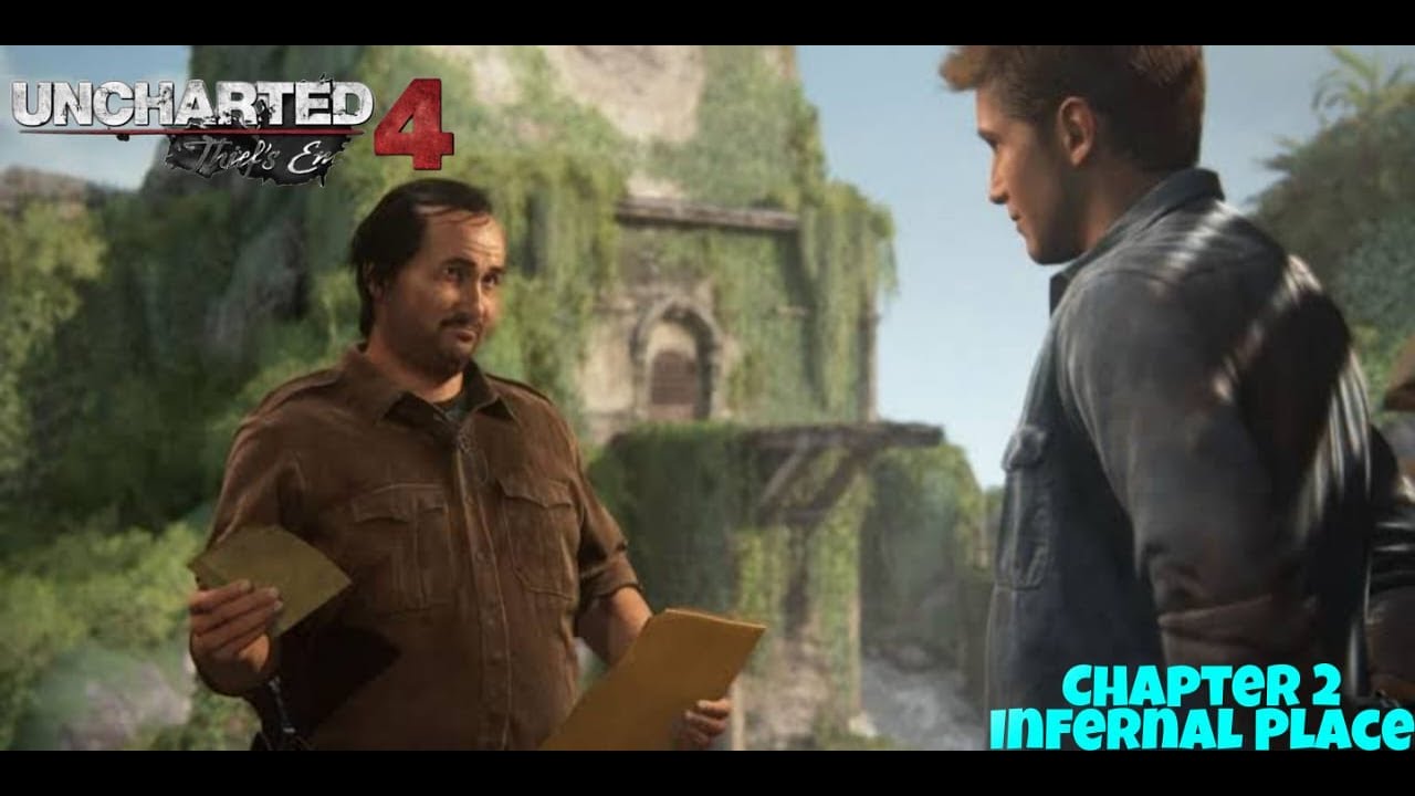 Uncharted 4: A Thief's End Chapter 2 Infernal Place - YouTube