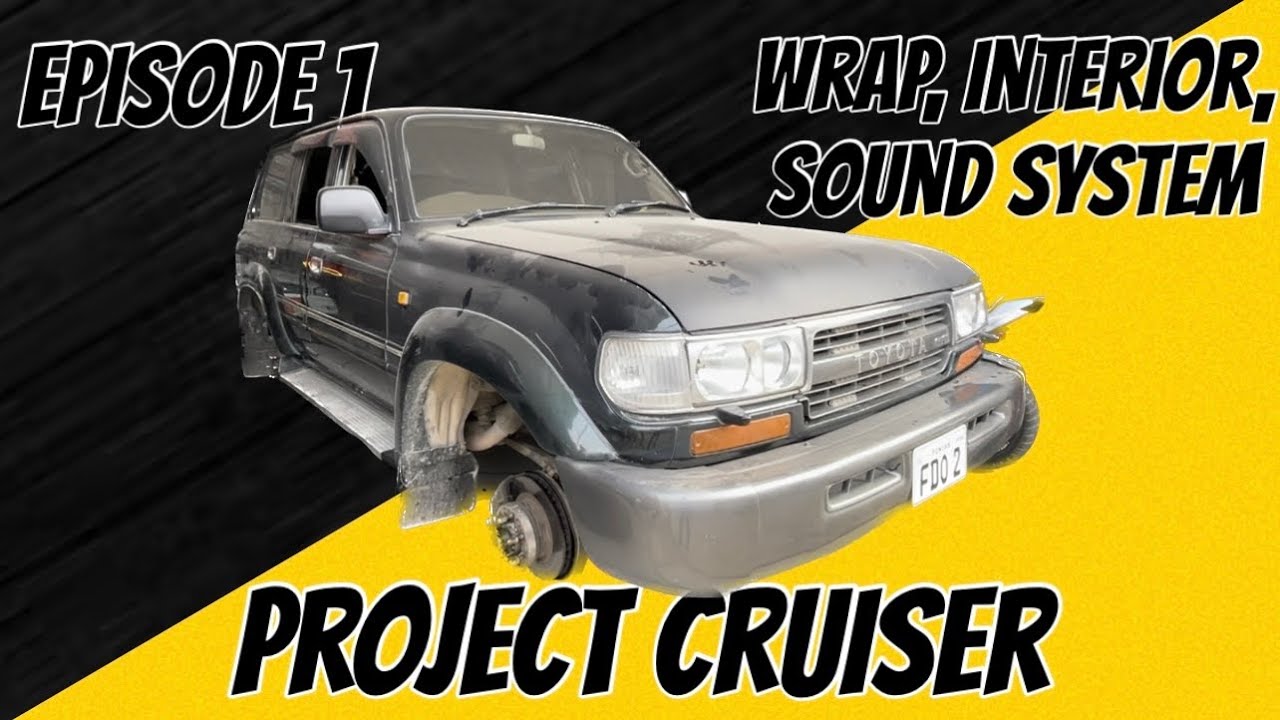 Project Cruiser, Complete Transformation | 80 Series | Episode 1 | Momo ...