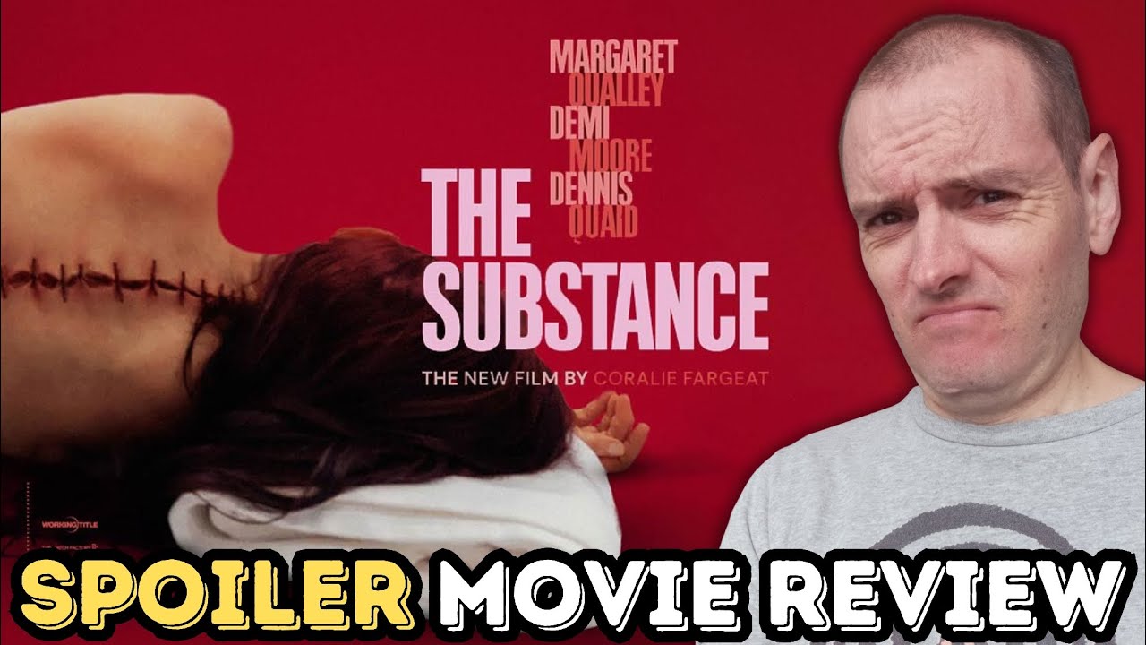The Substance - Spoiler Movie Review - YouTube