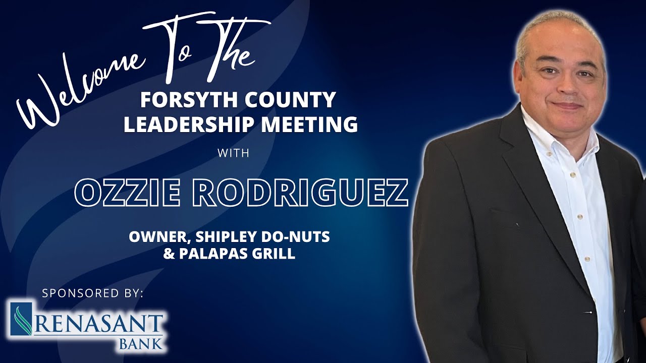 Forsyth County Leadership Meeting With Ozzie Rodriguez - YouTube