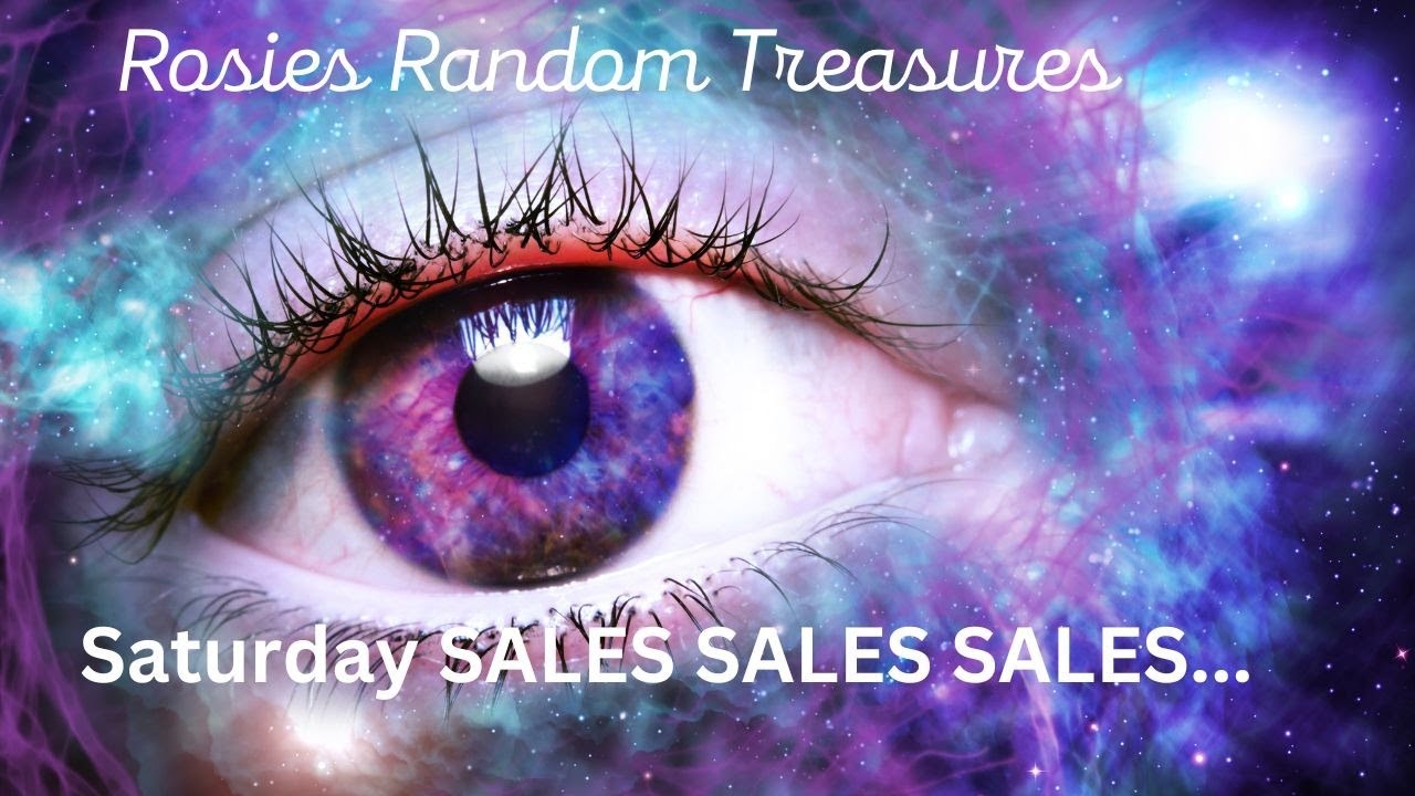 ROSIES RANDOM TREASURES: SATURDAY SALES SALES SALES! - YouTube