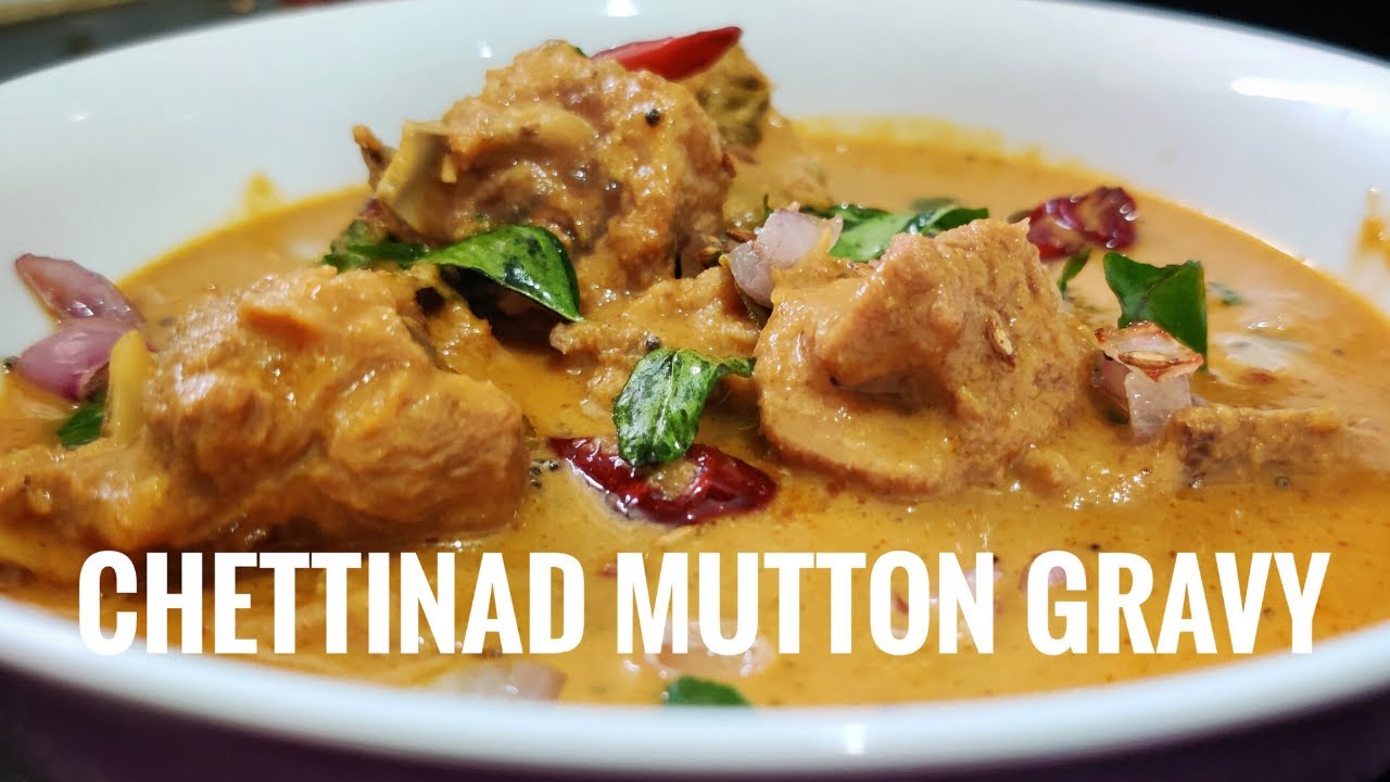 Chettinad Mutton Gravy / How to make Mutton Gravy / Mutton Curry ...