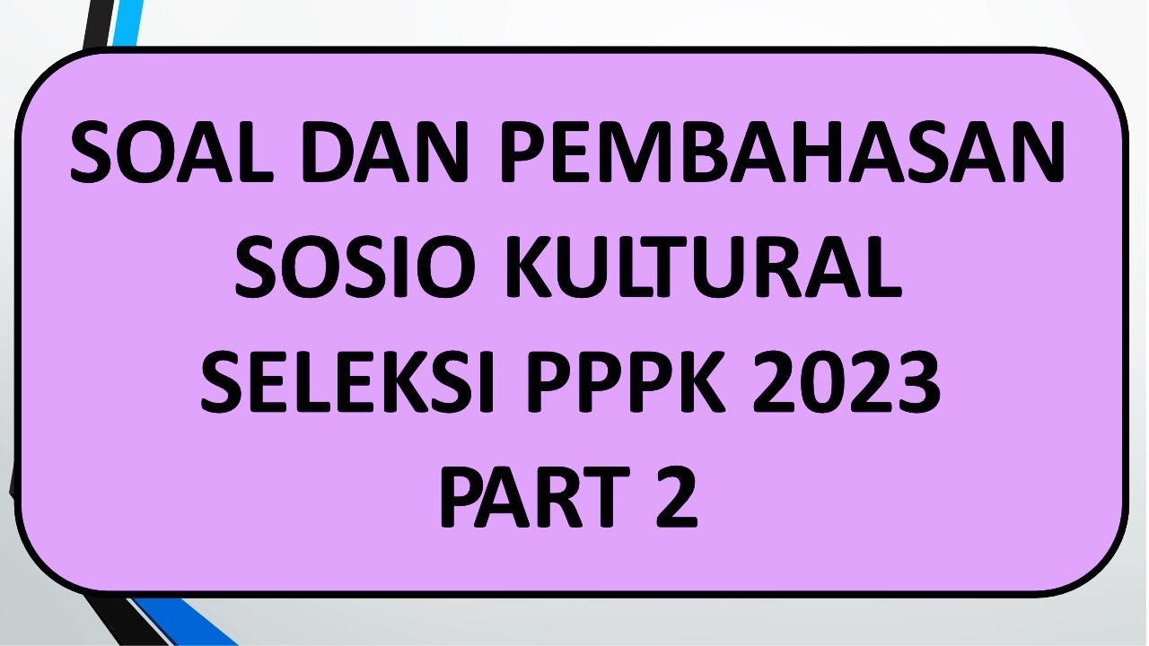 SOSIO KULTURAL P3K 2023 - YouTube