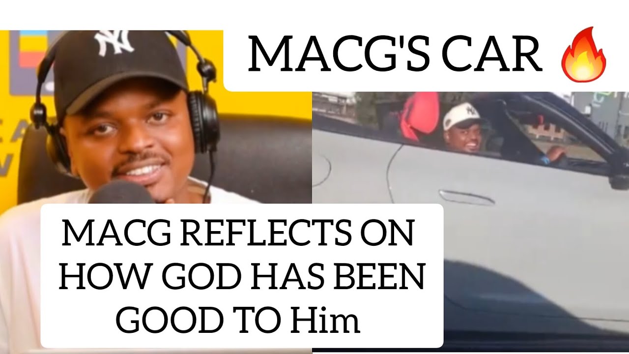 Macg of podcast and chill drives a nice car 🔥|Reflects on God - YouTube