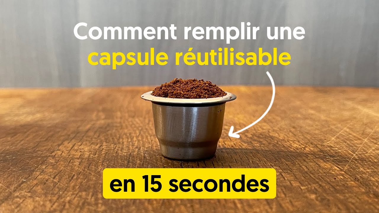 Comment remplir une capsule à café réutilisable (en 15 secondes ...