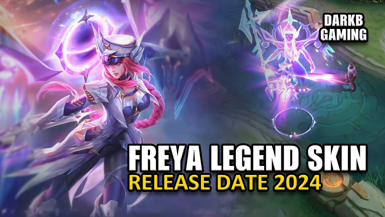 Freya Legend Skin Release Date 2024 | Mobile Legends - YouTube