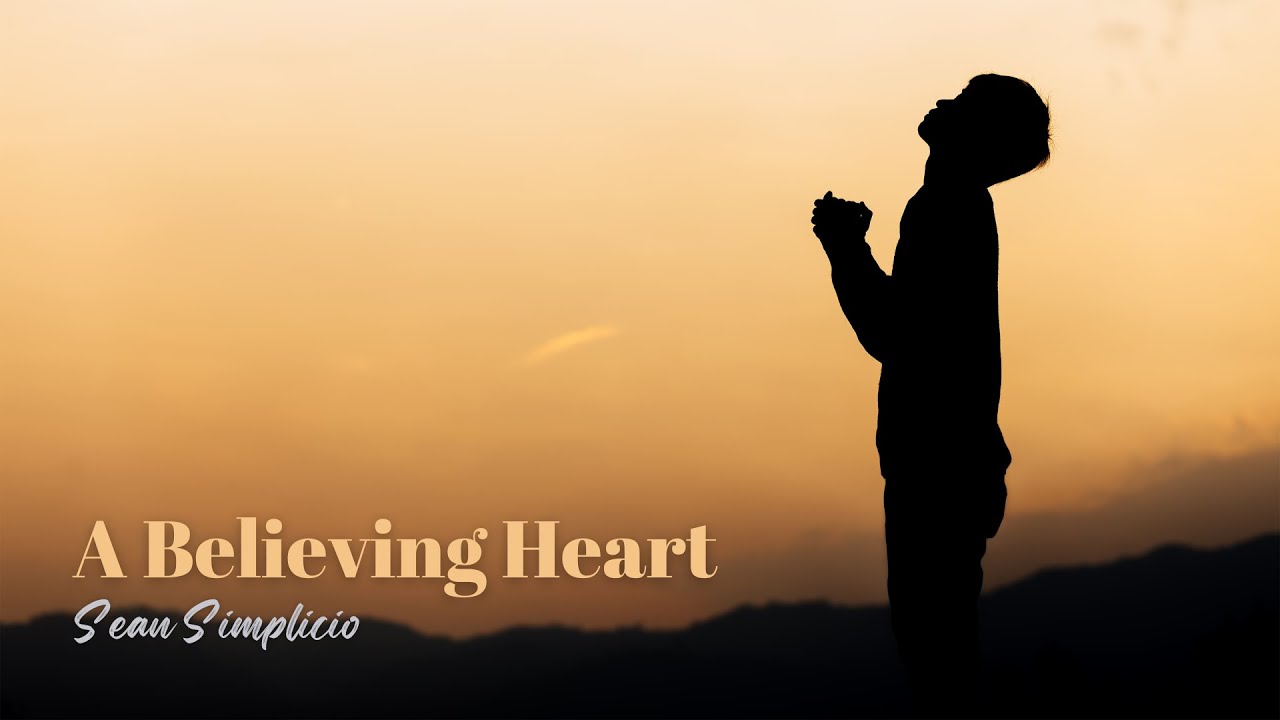 Worship Service February 8th, 2025- "A Believing Heart" — Sean ...