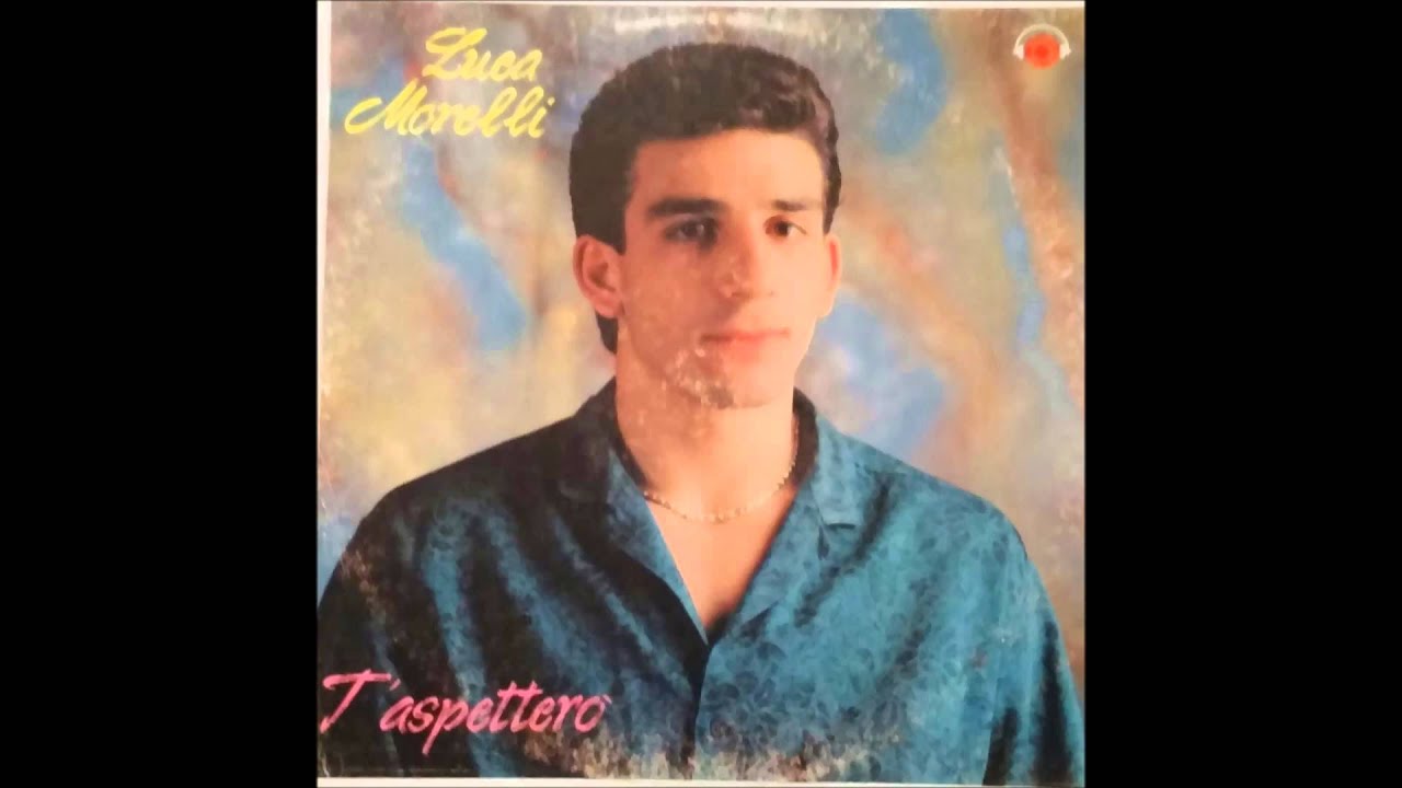 Luca morelli ti aspetterò - YouTube