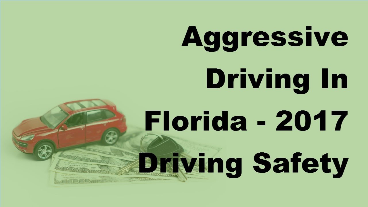 Aggressive Driving In Florida - 2017 Driving Safety Tips - YouTube
