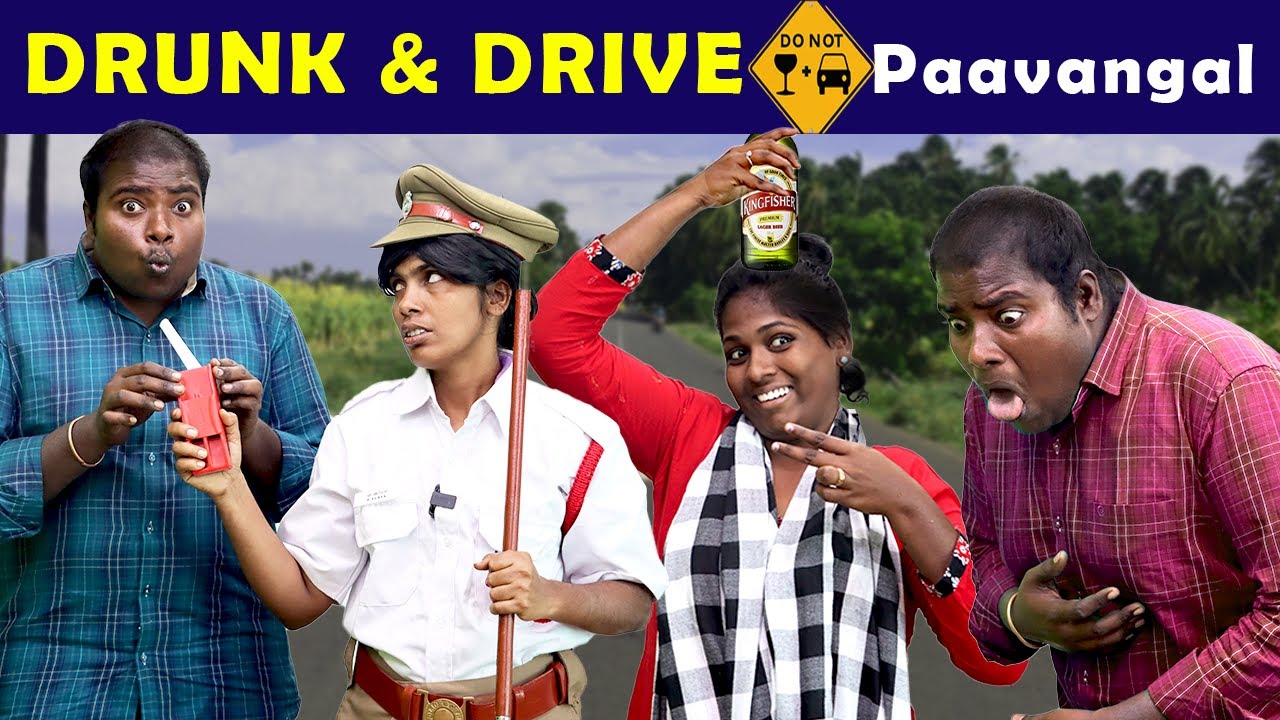 Drunk & Drive Paavangal | Driving Parithabangal |Comedy Video | Puthu ...