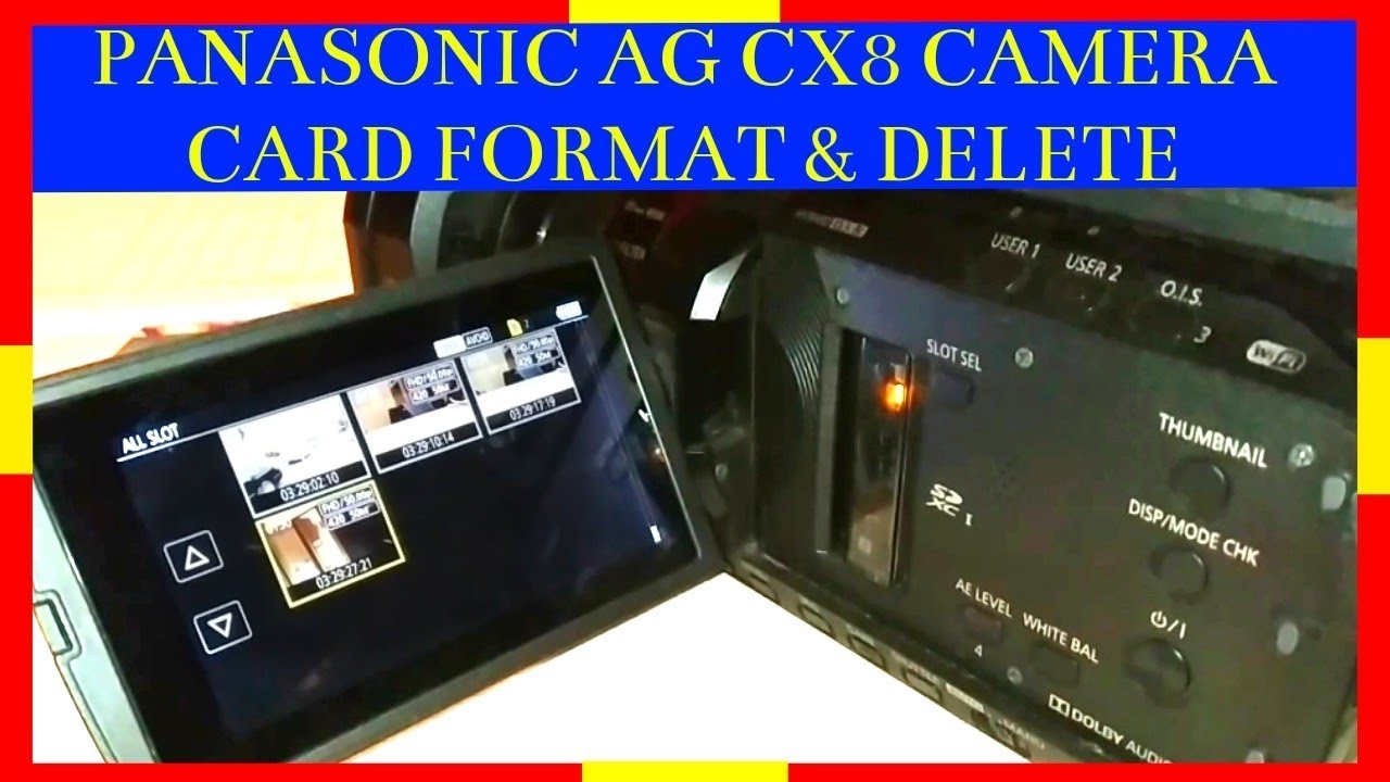 Panasonic AG CX8 camera card format and card delete settings - YouTube