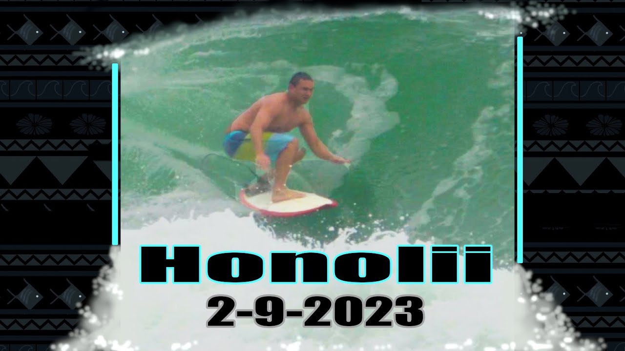 HONOLII UNFILTERED | SURF SESSION 2 - 9 - 2023 - YouTube