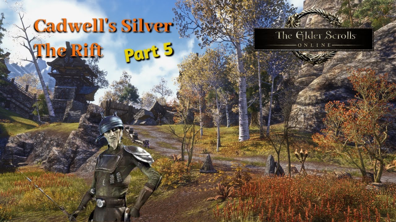 Elder Scrolls Online | Cadwell's Silver The Rift Story Part 5 | Dark ...
