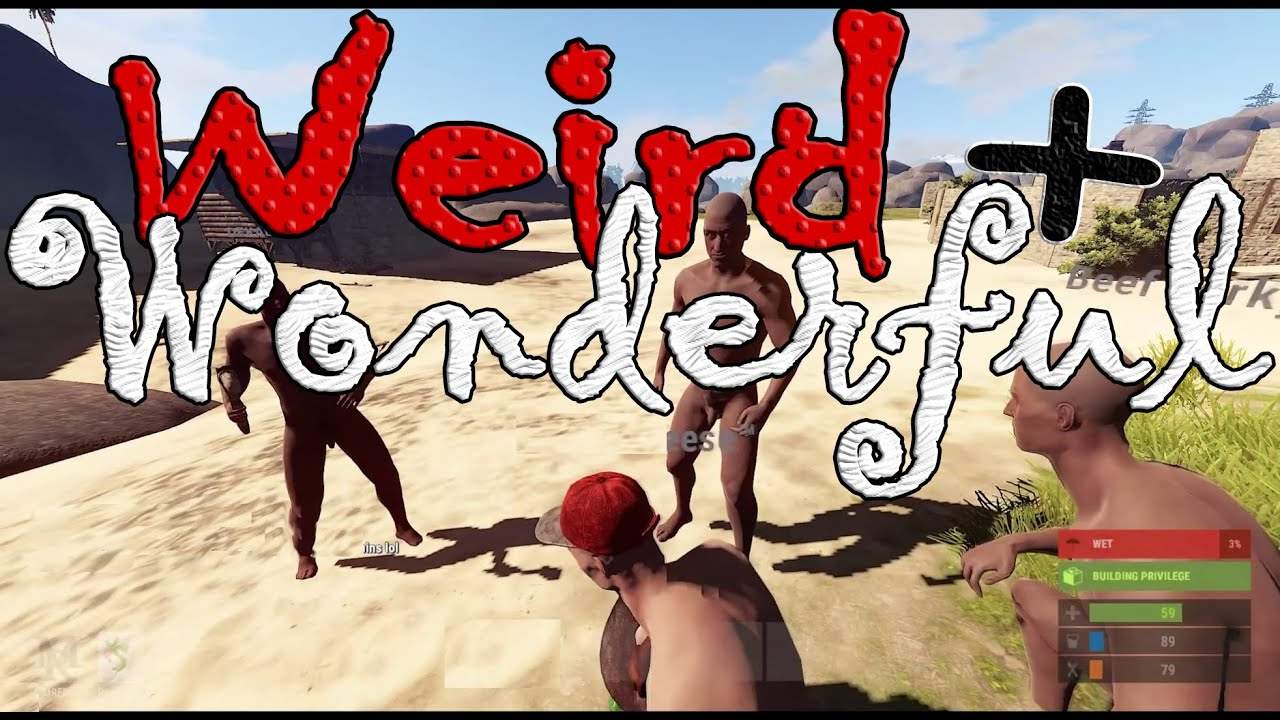 RUST - WEIRD & WONDERFUL - YouTube