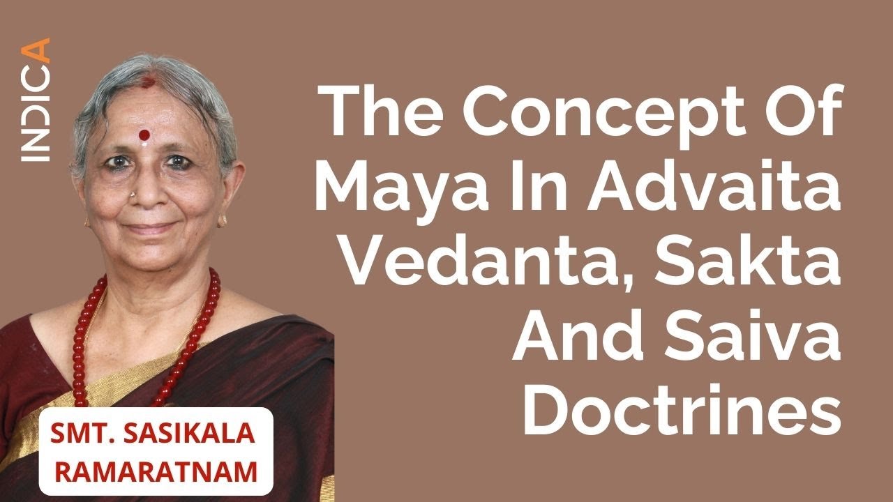 The Concept Of Maya In Advaita Vedanta, Sakta And Saiva Doctrines By ...