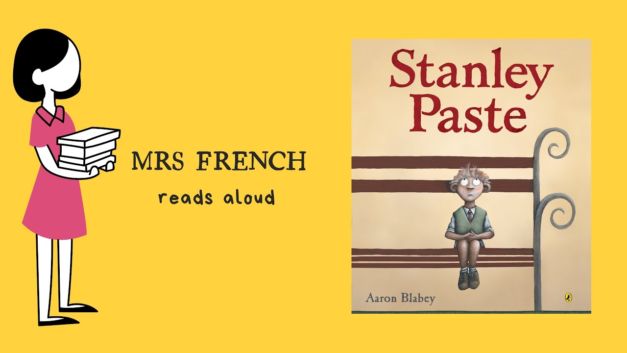 Stanley Paste READ ALOUD for KIDS by Aaron Blabey - YouTube