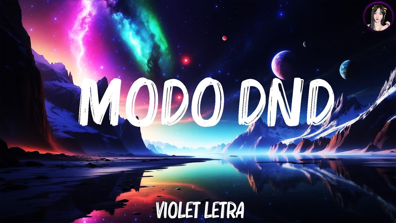 Xavi, Tony Aguirre - Modo DND (Letra/Lyrics) 🍀Lista de reproducción ...