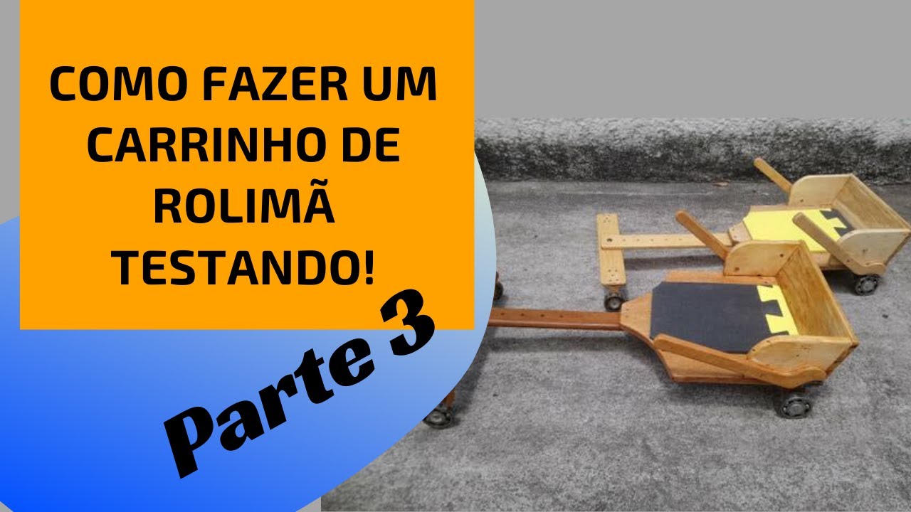 Como Fazer um Carrinho de Rolimã com os Materiais que você tem ...