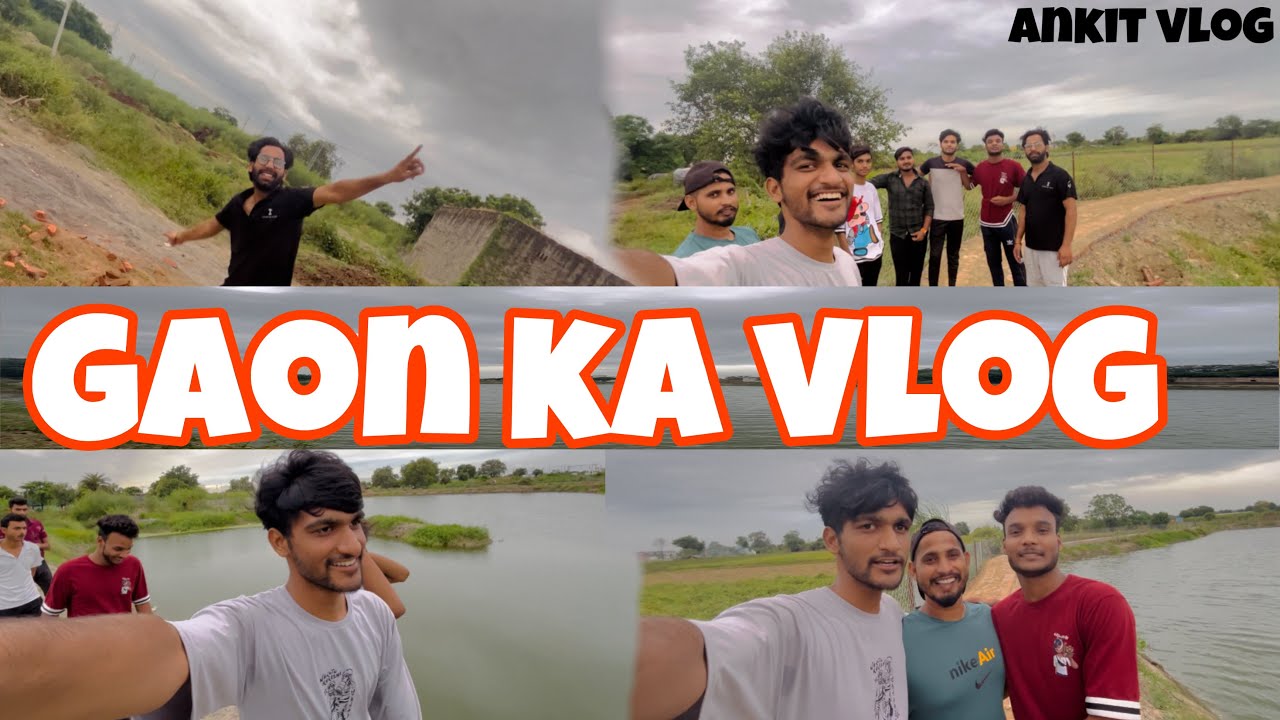 Gaon ka vlog || Gaon ka vlog || Ankit vlogs YouTuber - YouTube