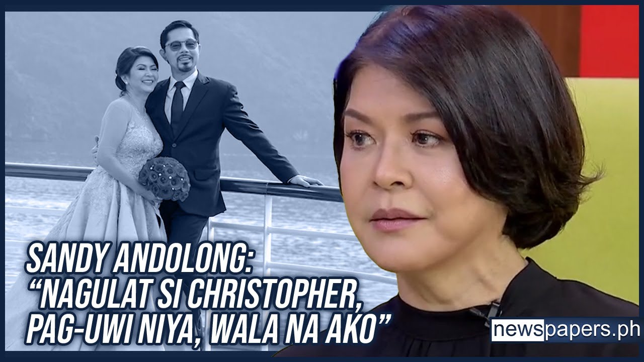 Sandy Andolong, Nilayasan Si Christopher De Leon Noon - YouTube
