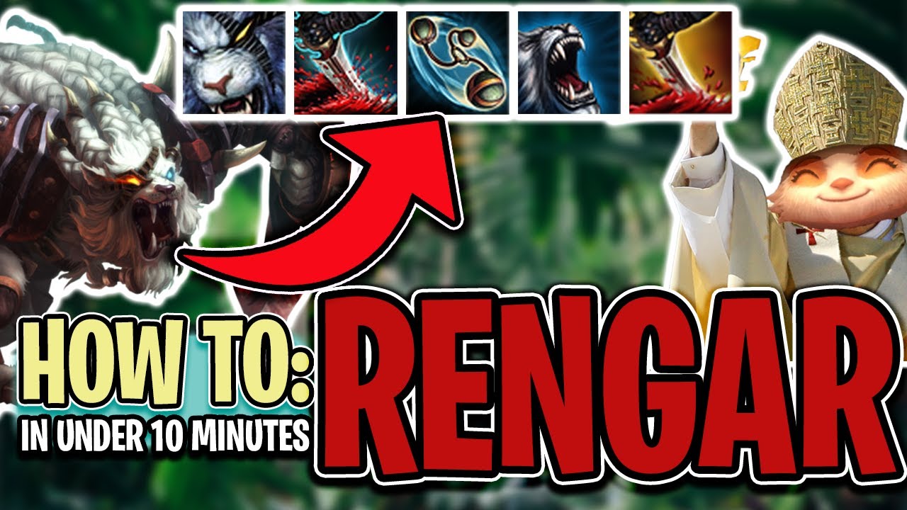 How to play Rengar in 10 minutes or less - League of Legends Rengar ...