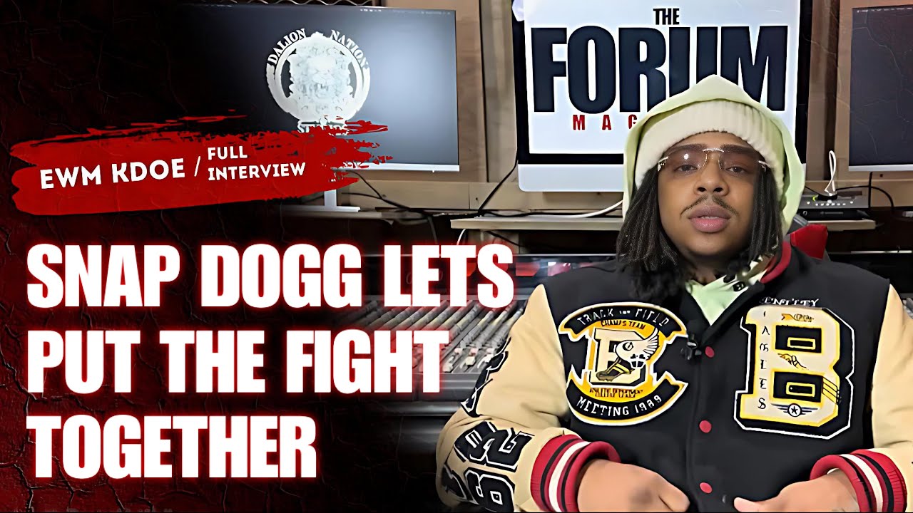 EWM Kdoe: “Snap Dogg Lets Fight” + Being From East Warren And More ...