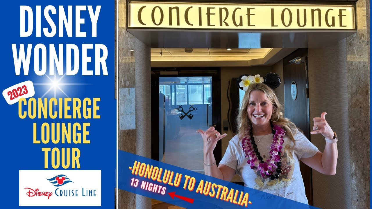 Disney Wonder *NEW CONCIERGE LOUNGE * Full TOUR 2023 Honolulu to Sydney ...