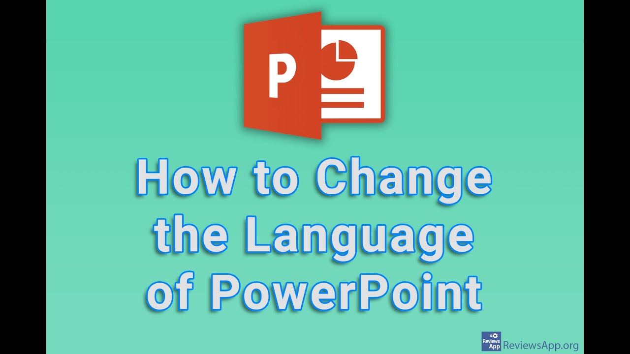 How To Change The Language Of PowerPoint YouTube How To Change The Language Of PowerPoint YouTube